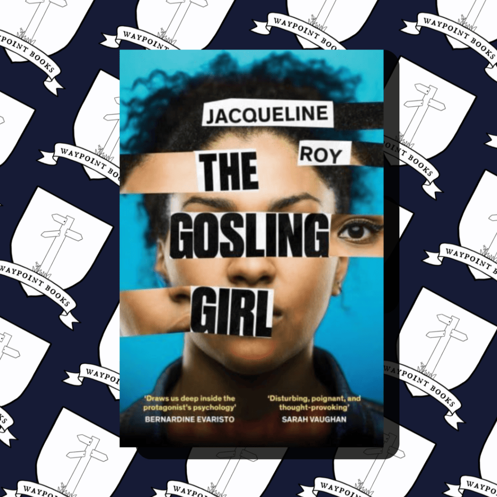 The Gosling Girl - Waypoint Books
