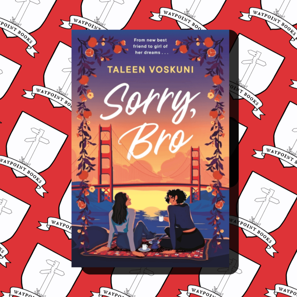 Sorry, Bro - Waypoint Books